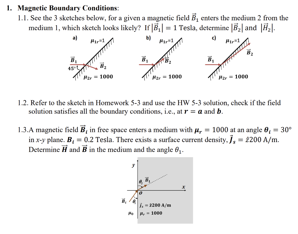Solved Magnetic Boundary Conditions: 1.1. See the 3 sketches | Chegg.com