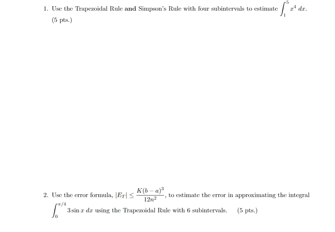 Solved 1. Use the Trapezoidal Rule and Simpson's Rule with | Chegg.com
