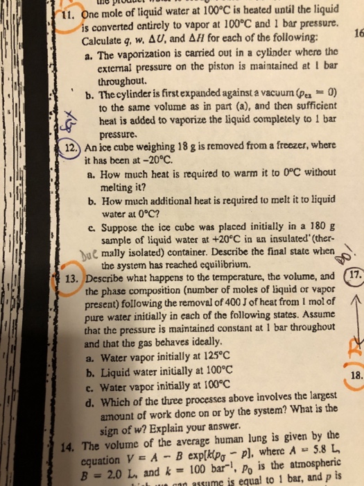 Solved 11. One mole of liquid water at 100°C is heated until | Chegg.com