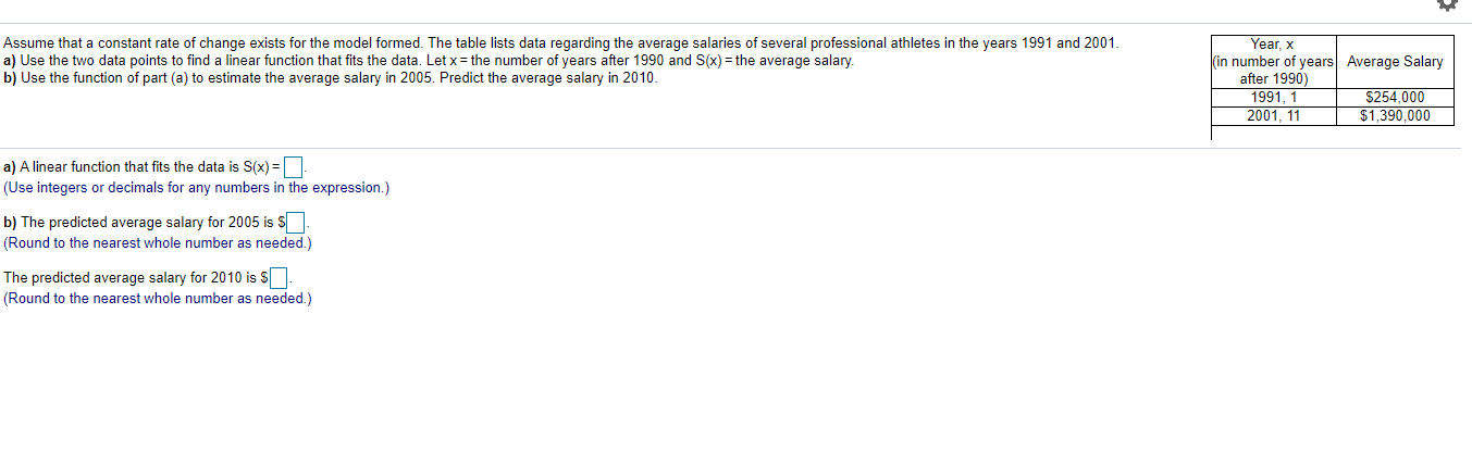 Solved Assume that a constant rate of change exists for the | Chegg.com