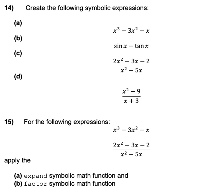 Solved 14) Create the following symbolic expressions: (a) | Chegg.com