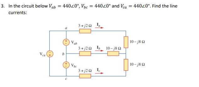 Solved 1. A balanced Y-Y Four wire system has phase | Chegg.com