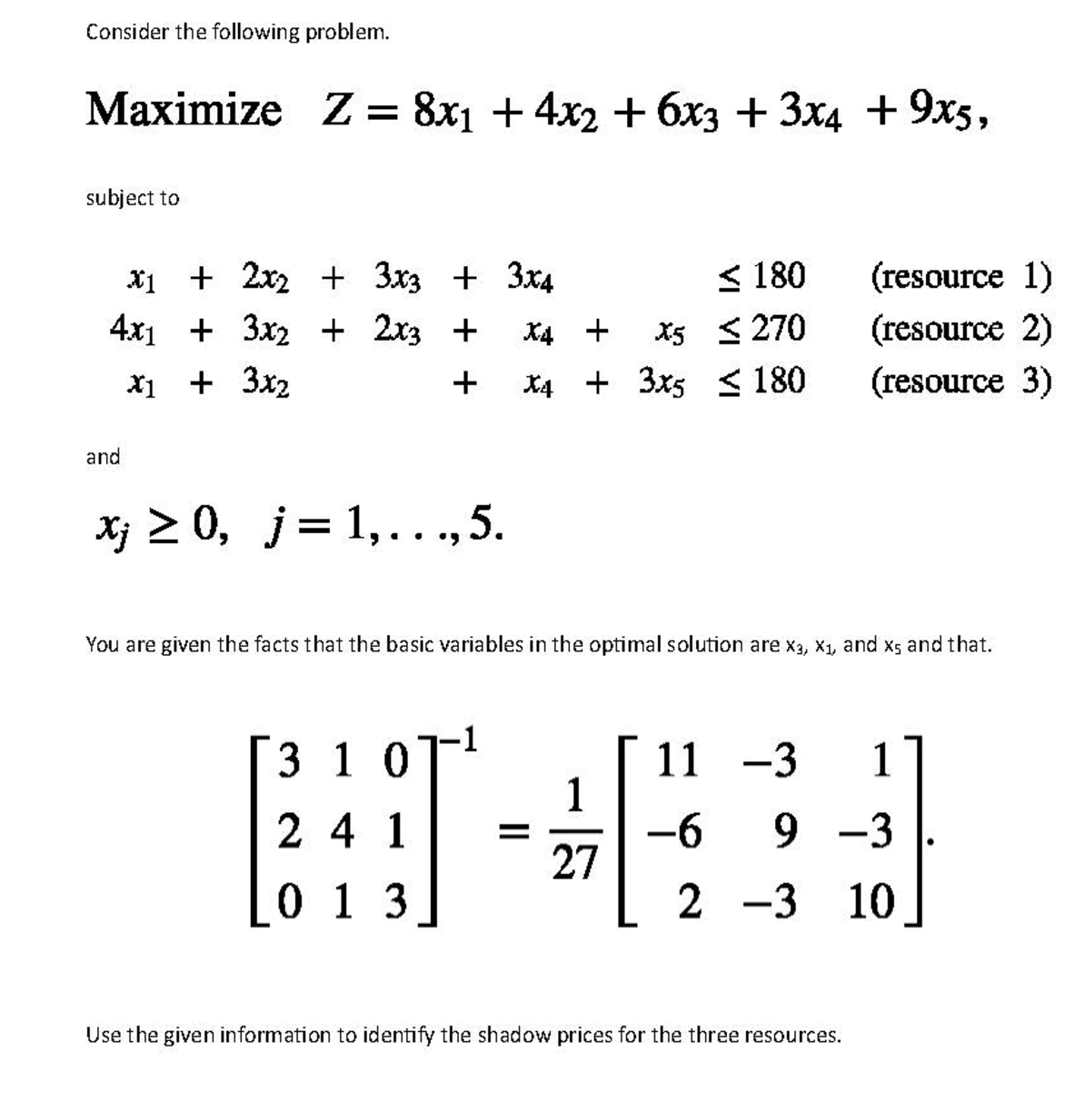 High Quality SOLUTION xj≥0,j=1,dots,5You are given the facts that the basic | Chegg.com