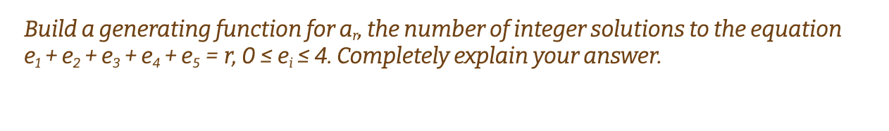 Solved Build a generating function for an the number of | Chegg.com