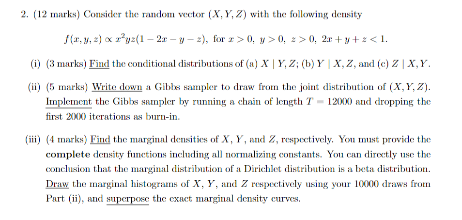 Solved 2. (12 marks) Consider the random vector (X,Y,Z) with | Chegg.com