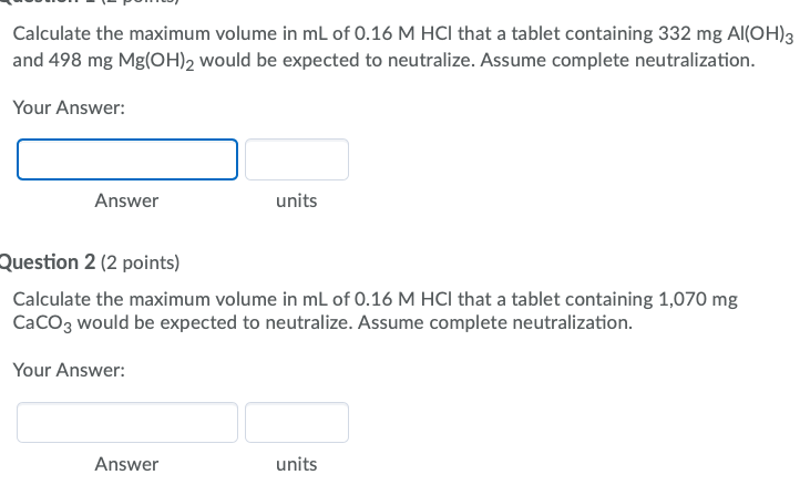 Solved Calculate the maximum volume in mL of 0.16 M HCl that | Chegg.com