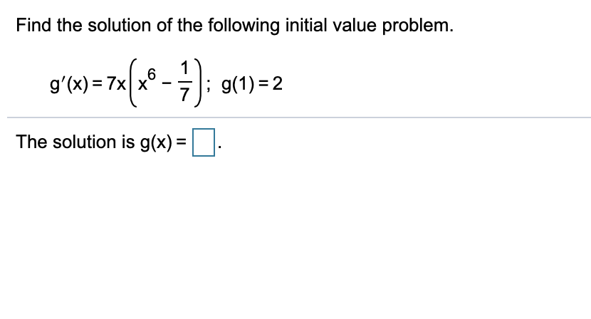 Solved Find the solution of the following initial value | Chegg.com