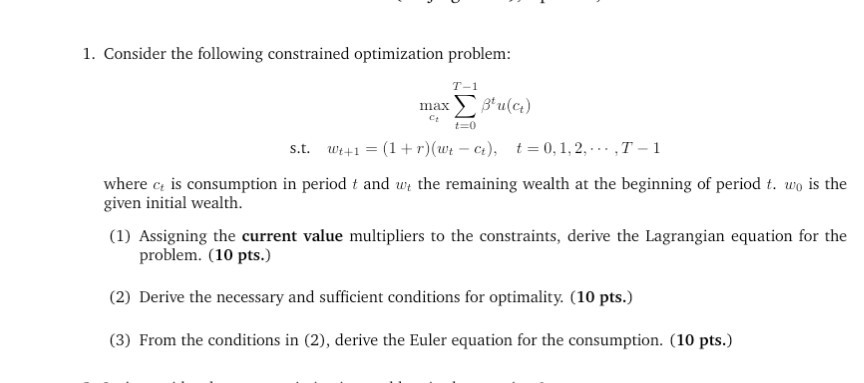 1. Consider the following constrained optimization | Chegg.com