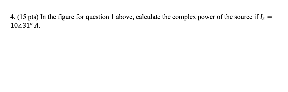 Solved 1. (15 pts) Determine the source current, Is, in the | Chegg.com