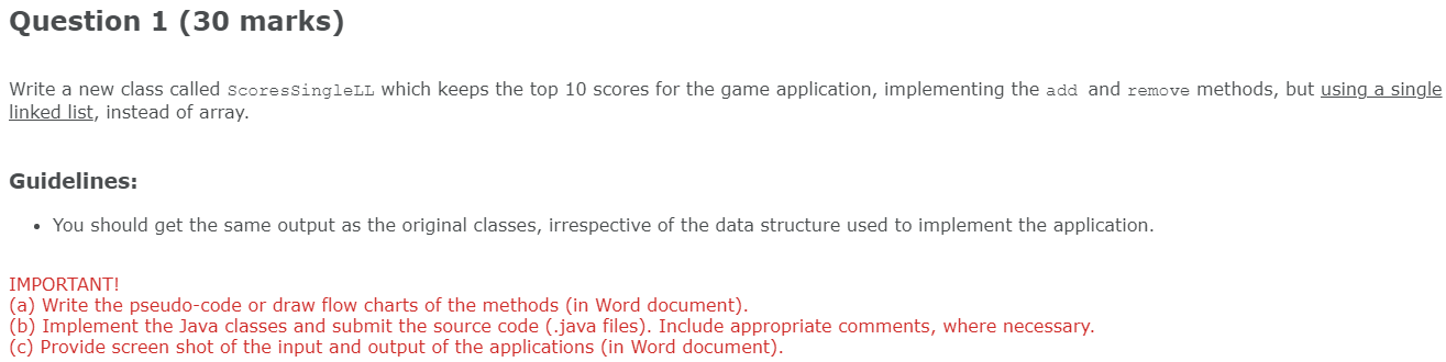 Solved Write a new class called scoressingleLL which keeps | Chegg.com