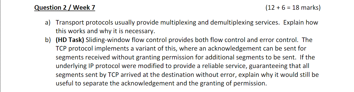 Solved Question 2 / Week 7 (12 + 6 = 18 marks) a) Transport | Chegg.com