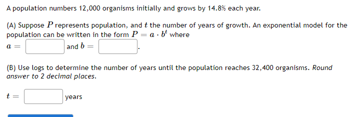 Solved A population numbers 12,000 organisms initially and | Chegg.com
