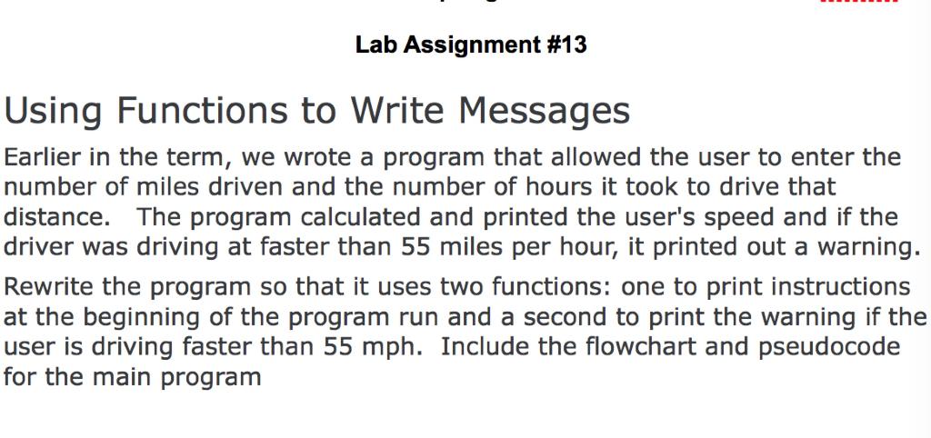 Solved Lab Assignment #13 Using Functions to Write Messages | Chegg.com