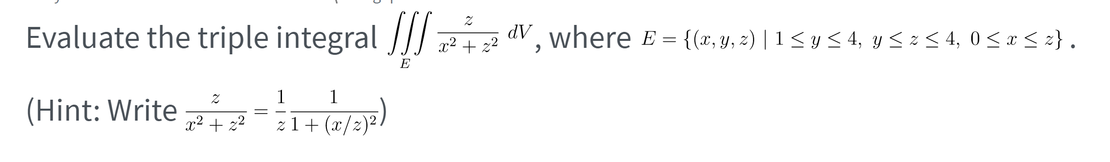 Solved Evaluate the triple integral \displaystyle | Chegg.com