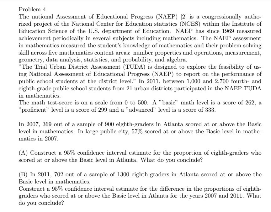Solved Problem 4 The national Assessment of Educational | Chegg.com