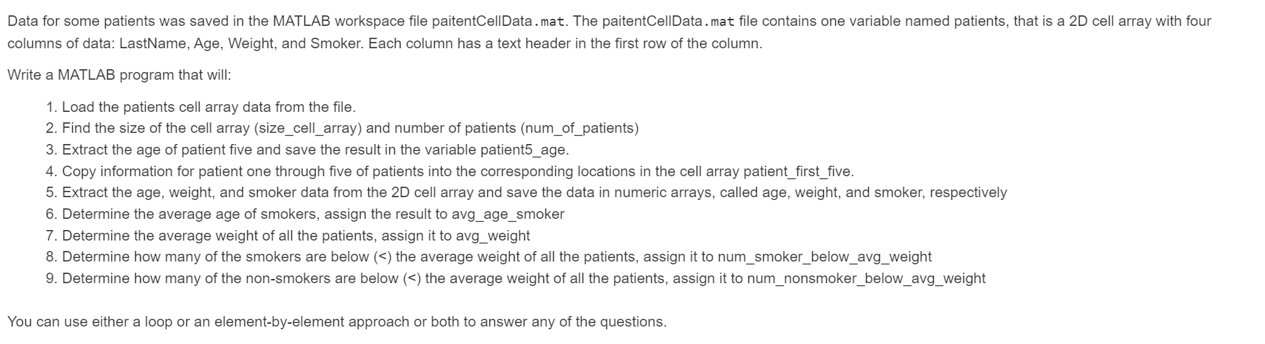 Solved Data for some patients was saved in the MATLAB | Chegg.com