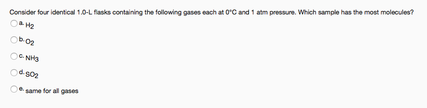 Solved Consider four identical 1.0-L flasks containing the | Chegg.com