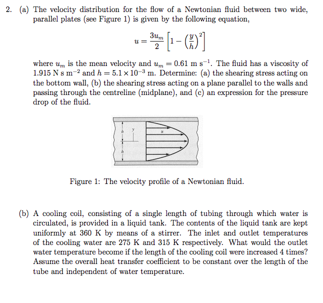 Solved 2. (a) The velocity distribution for the flow of a | Chegg.com