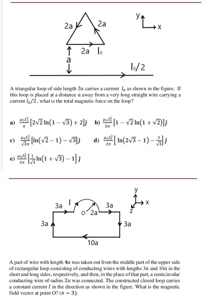 Solved ya 2a 2a + 1 2aT. a 1./2 A triangular loop of side | Chegg.com