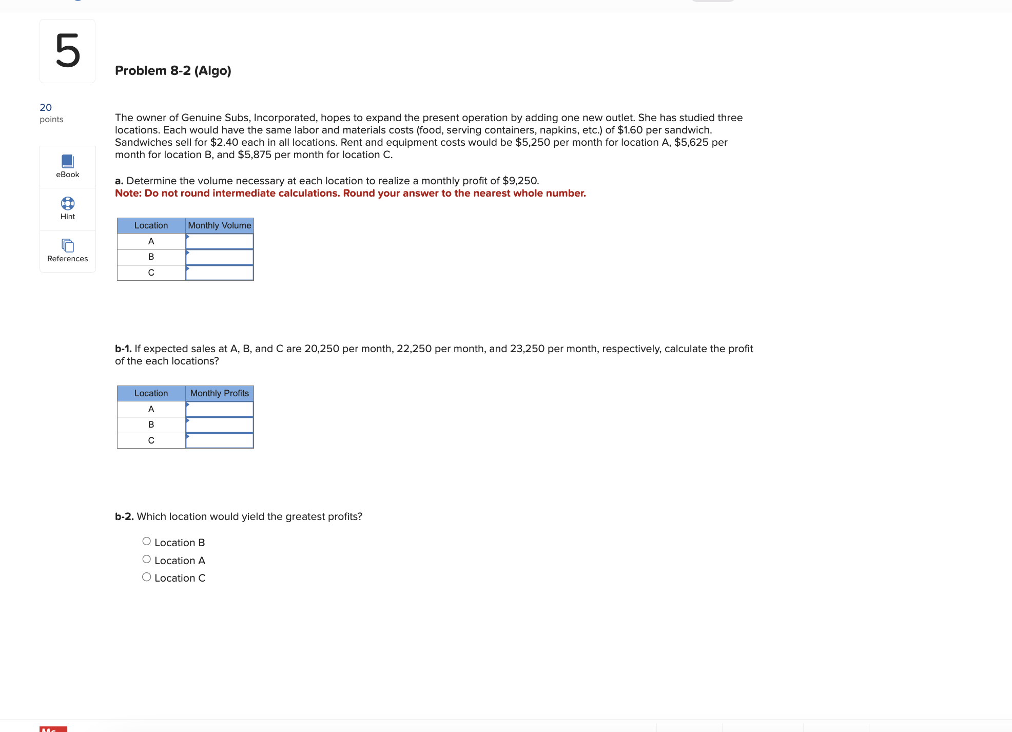 Solved Problem 8-2 (Algo)The owner of Genuine Subs, | Chegg.com