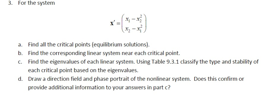 Solved 3. For the system Find all the critical points | Chegg.com