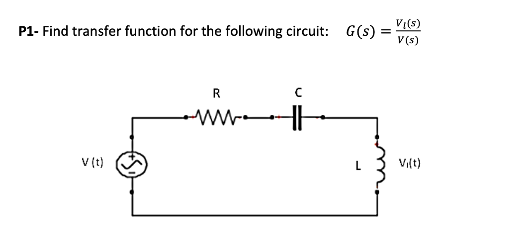 Solved P1- Find transfer function for the following circuit: | Chegg.com