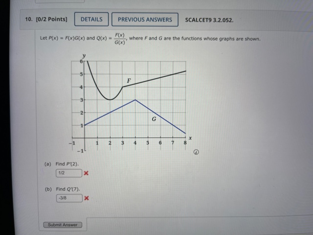 Solved Let P(x)=F(x)G(x) and Q(x)=G(x)F(x), where F and G | Chegg.com
