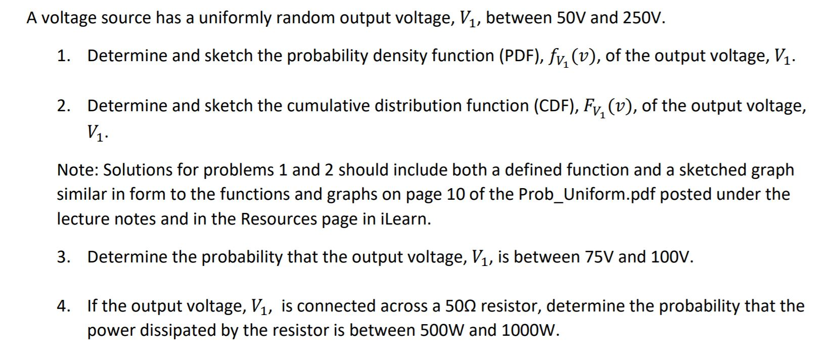 Solved A Voltage Source Has A Uniformly Random Output