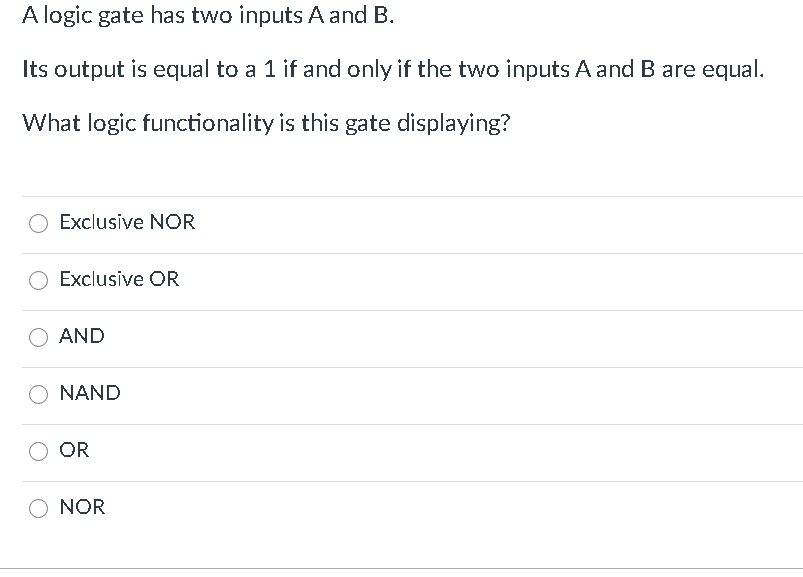 Solved A logic gate has two inputs A and B. Its output is | Chegg.com