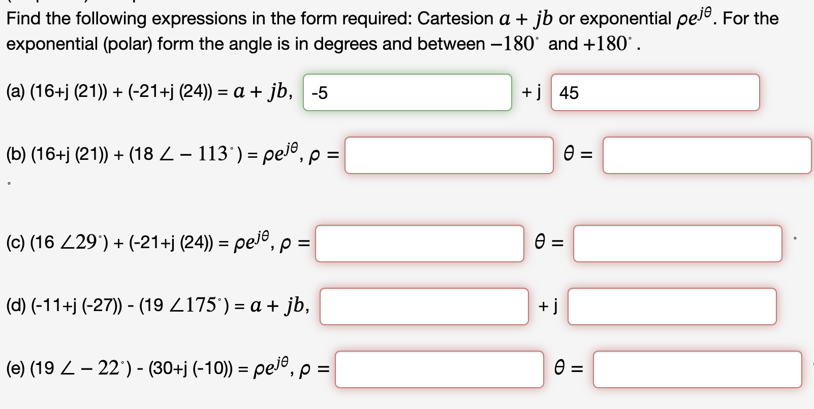 Solved Find the following expressions in the form required: | Chegg.com