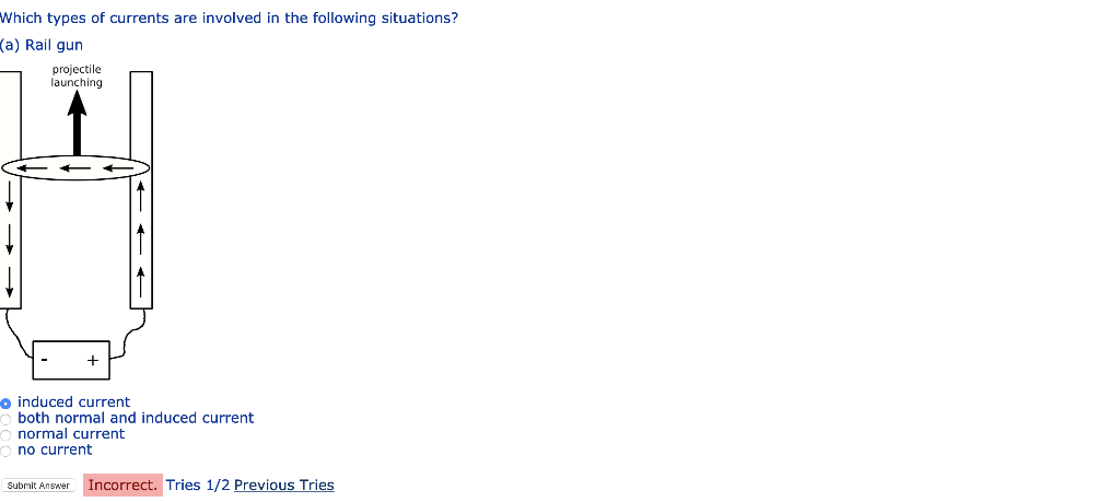 Solved Which types of currents are involved in the following | Chegg.com