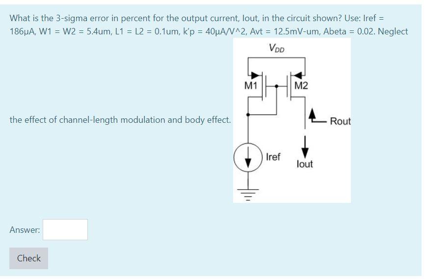 What is the 3-sigma error in percent for the output | Chegg.com