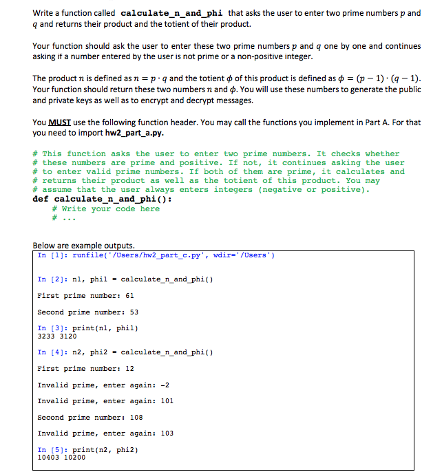 Solved Write a function called calculate_n_and_phi that asks | Chegg.com