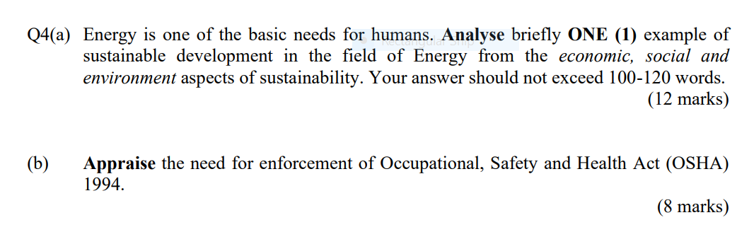 Solved Q4(a) Energy is one of the basic needs for humans. | Chegg.com