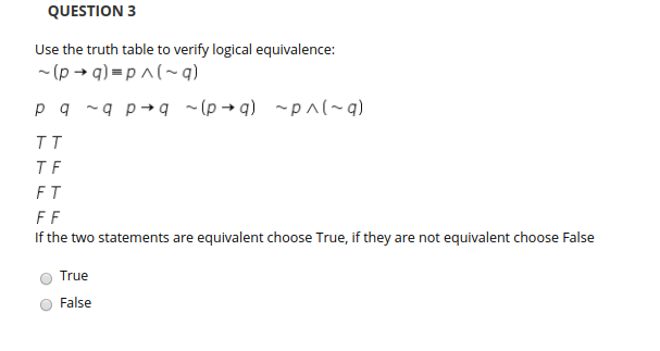 Solved QUESTION 3 Use the truth table to verify logical | Chegg.com