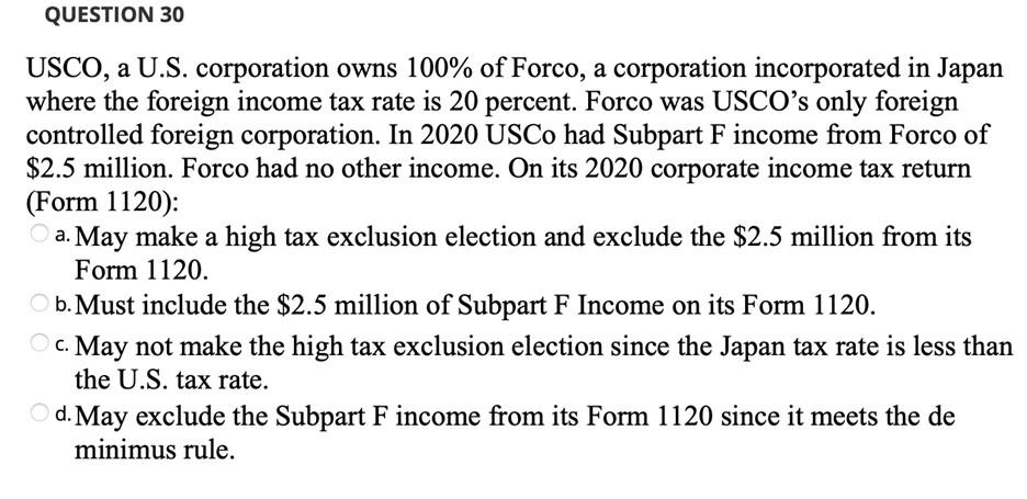 Solved QUESTION 30 USCO, a U.S. corporation owns 100% of | Chegg.com