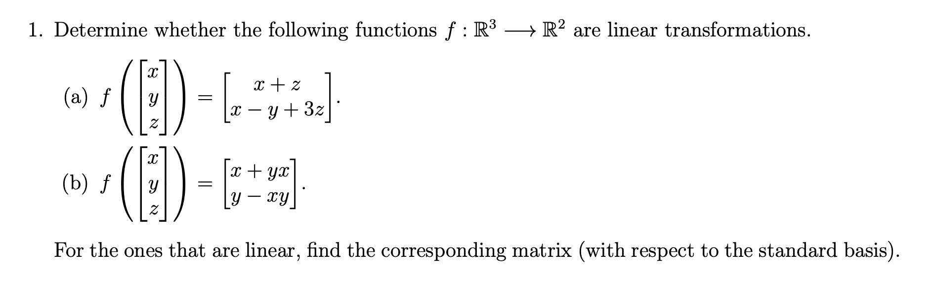 Solved 1. Determine whether the following functions f: R3 + | Chegg.com