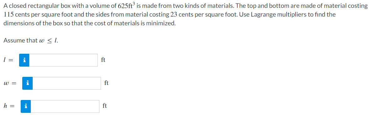 Solved A closed rectangular box with a volume of 625ft3 is | Chegg.com