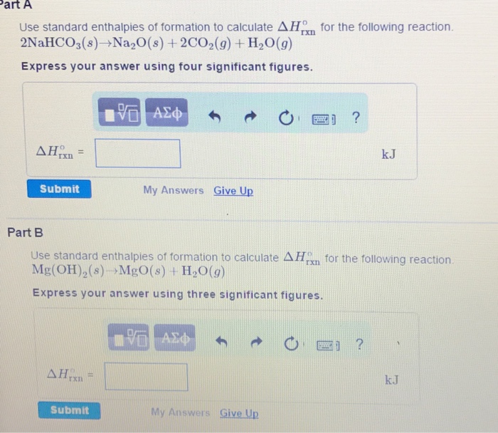 Solved Use standard enthalpies of formation to calculate | Chegg.com