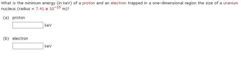 Solved What is the minimum energy (in keV ) of a proton and | Chegg.com