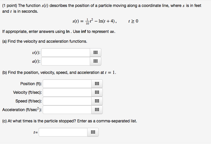 Solved 120 (1 point) The function s(t) describes the | Chegg.com