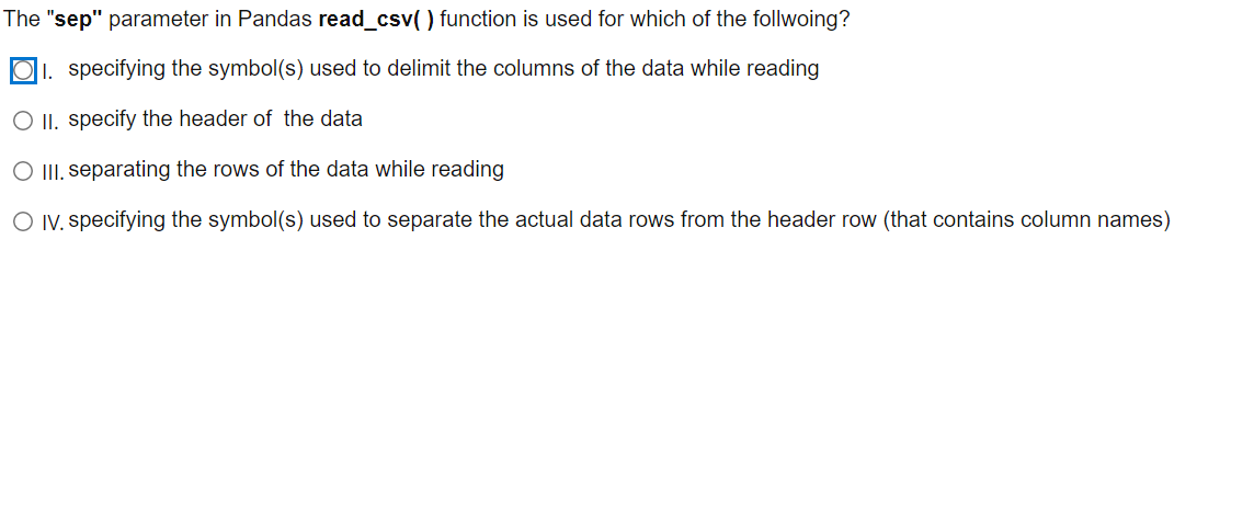 Solved The Sep Parameter In Pandas Read Csv Function Is