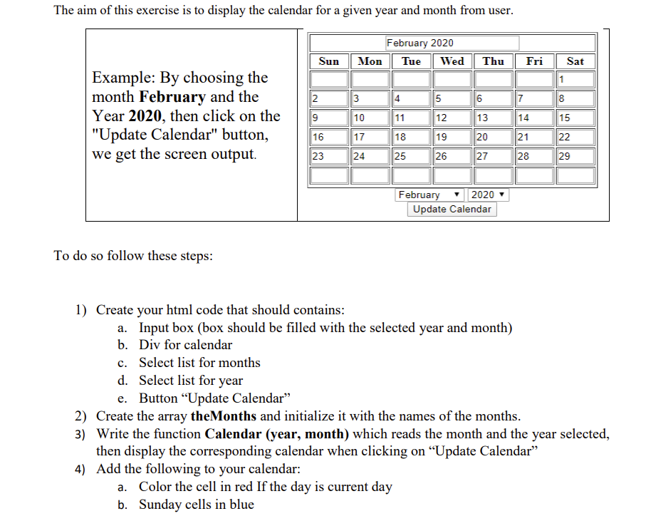 Solved The aim of this exercise is to display the calendar | Chegg.com