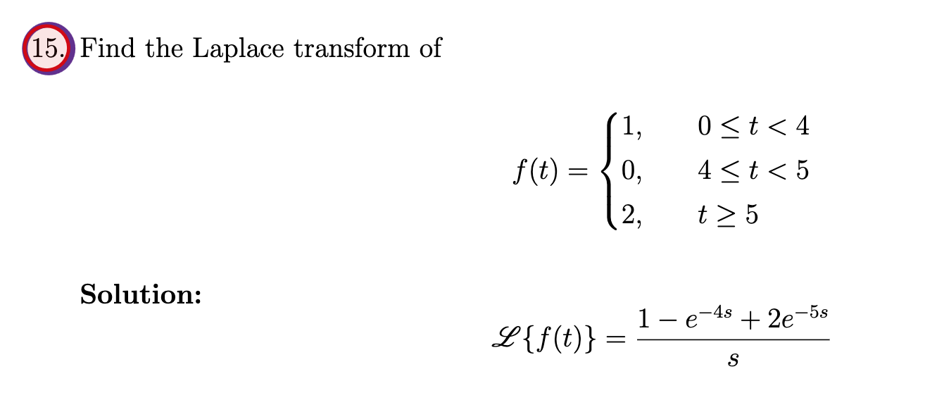 Solved 15. Find the Laplace transform of | Chegg.com