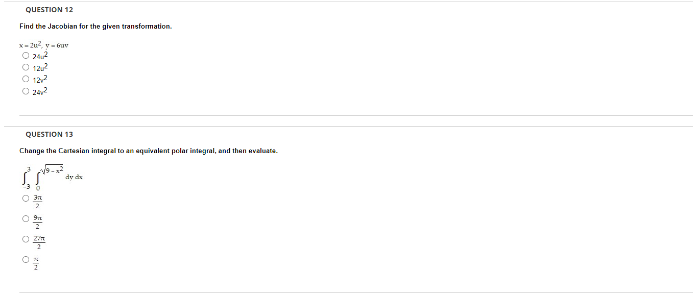 Solved Find the Jacobian for the given transformation. | Chegg.com