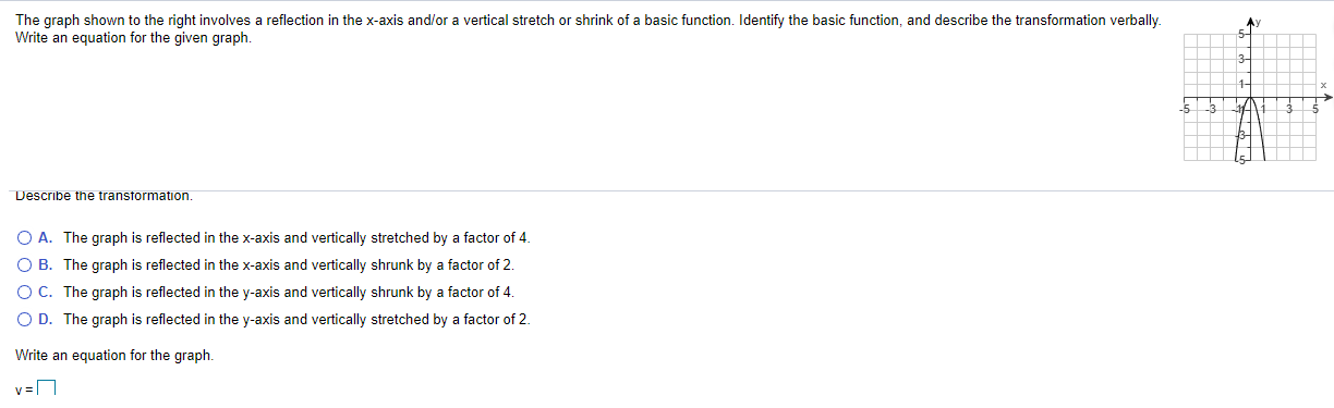 Solved The graph shown to the right involves a reflection in | Chegg.com