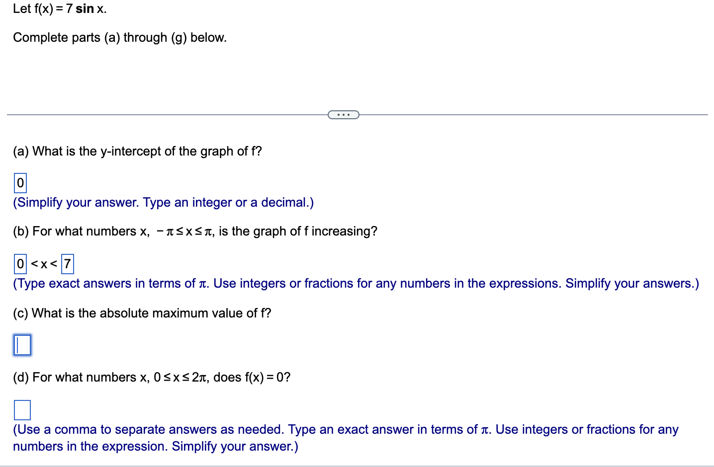 Solved Let f(x)=7sinx. Complete parts (a) through (g) below. | Chegg.com