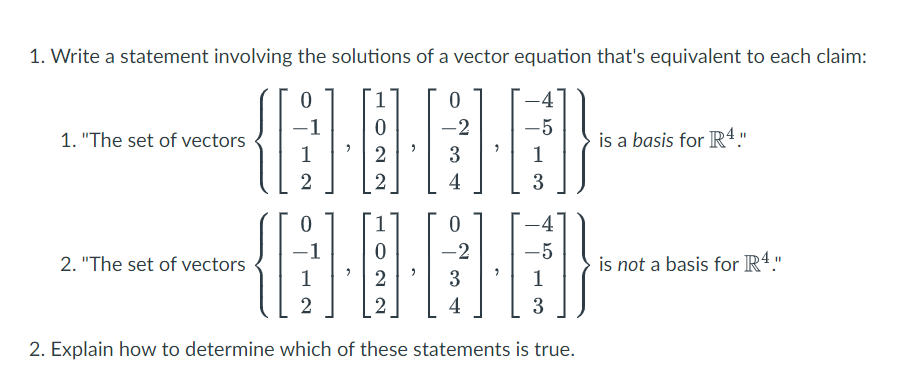 Solved 1. Write a statement involving the solutions of a | Chegg.com