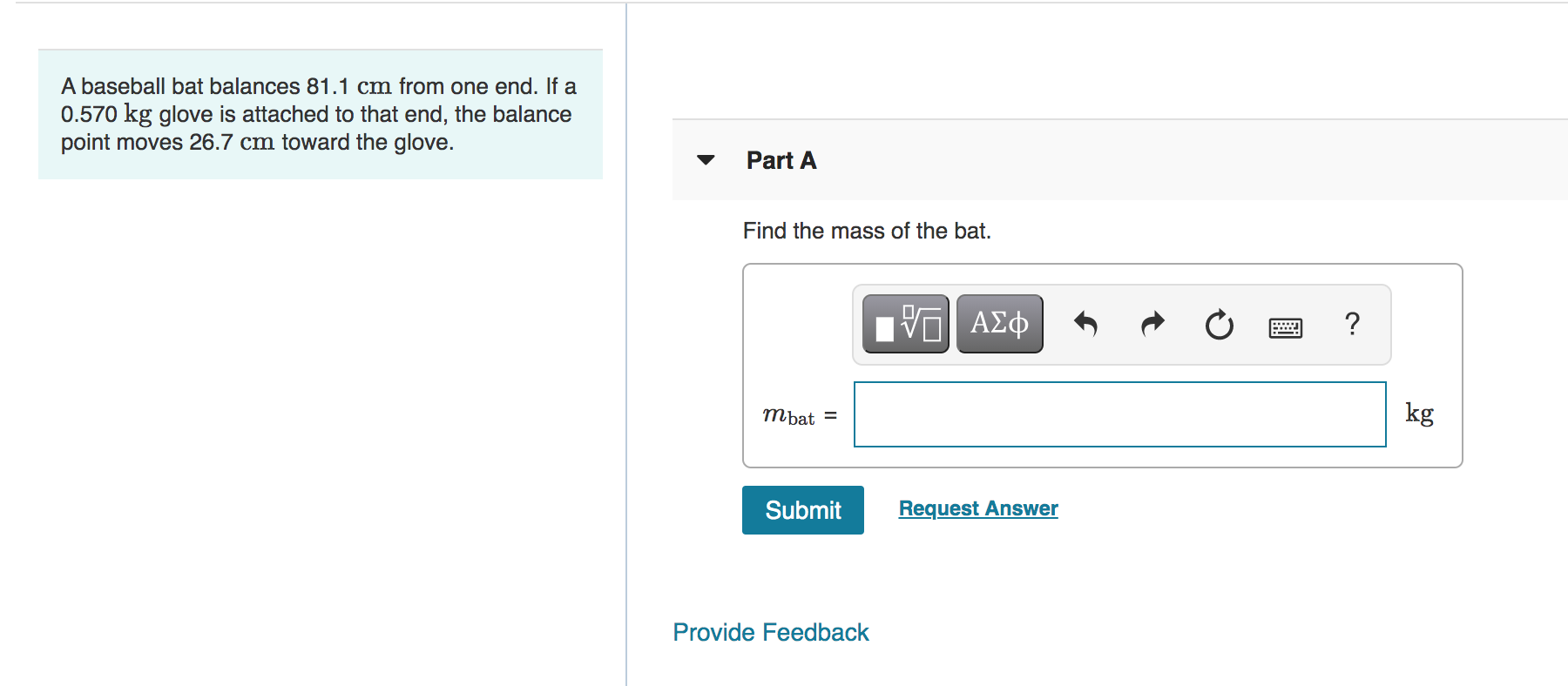 Solved A baseball bat balances 81.1 cm from one end. If a | Chegg.com