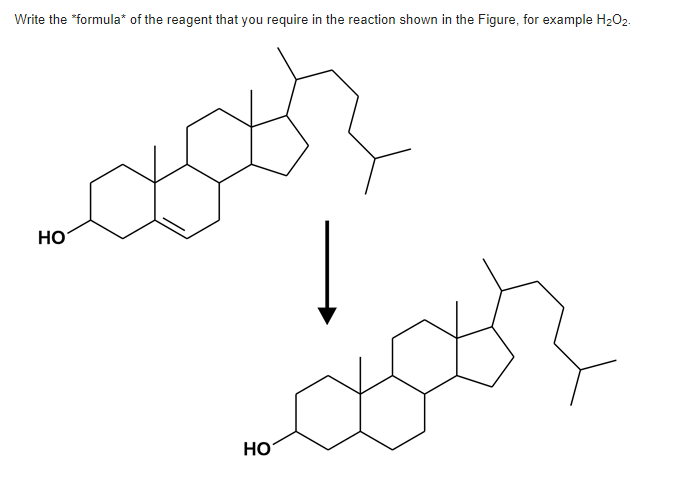 Solved Write the formula* of the reagent that you require in | Chegg.com